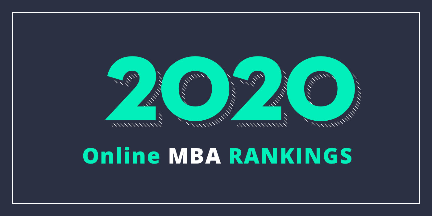 Top 20 Online MBA Programs in the South – 2020 Rankings | Online MBA Report